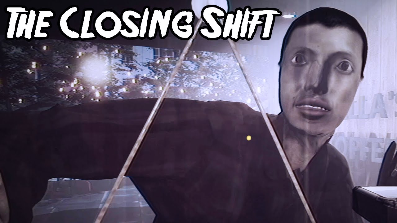 [Chilla's] The Closing Shift- Hobo's Horror Month - Day 25 - YouTube