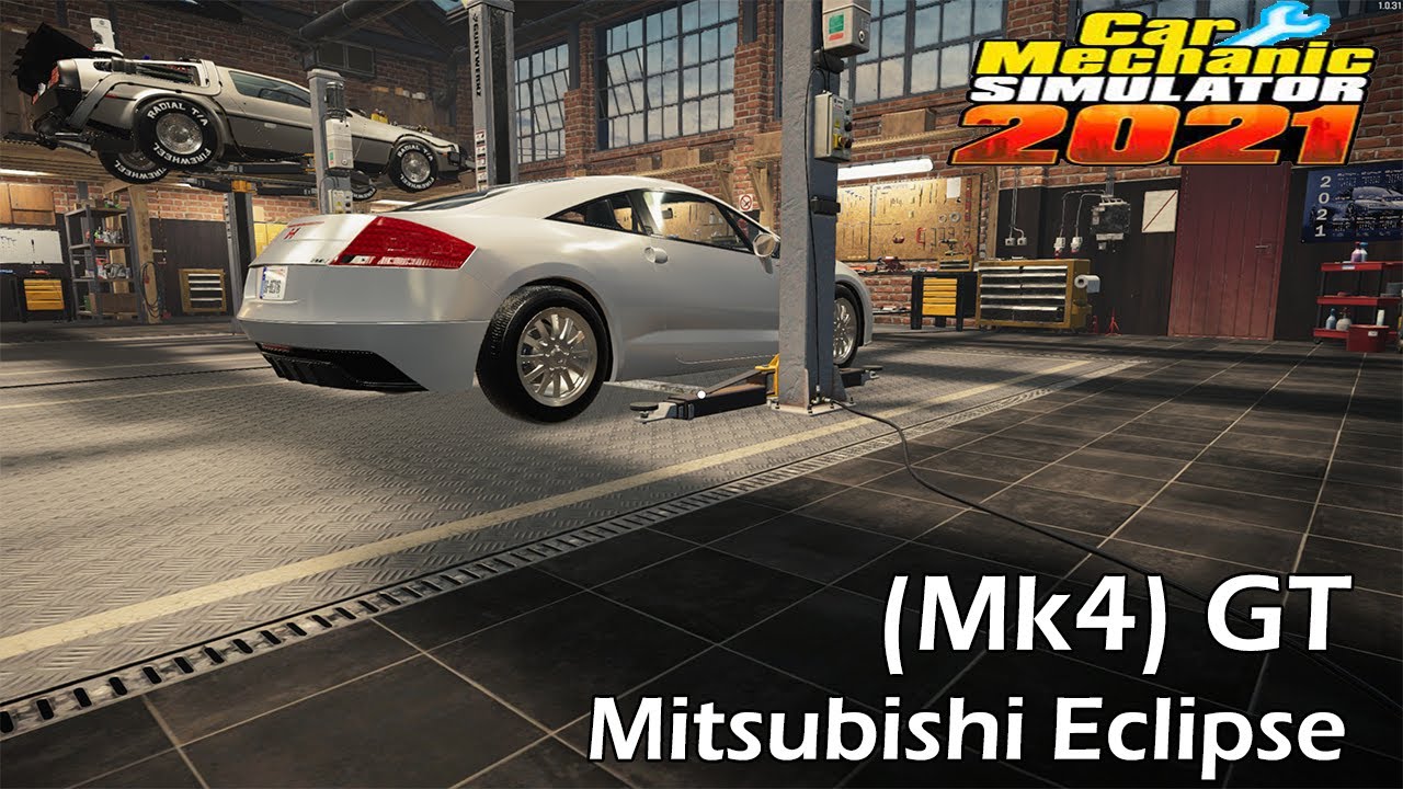 Car Mechanic Simulator 2021 - Mitsubishi Eclipse MK4 GT 2009 - YouTube