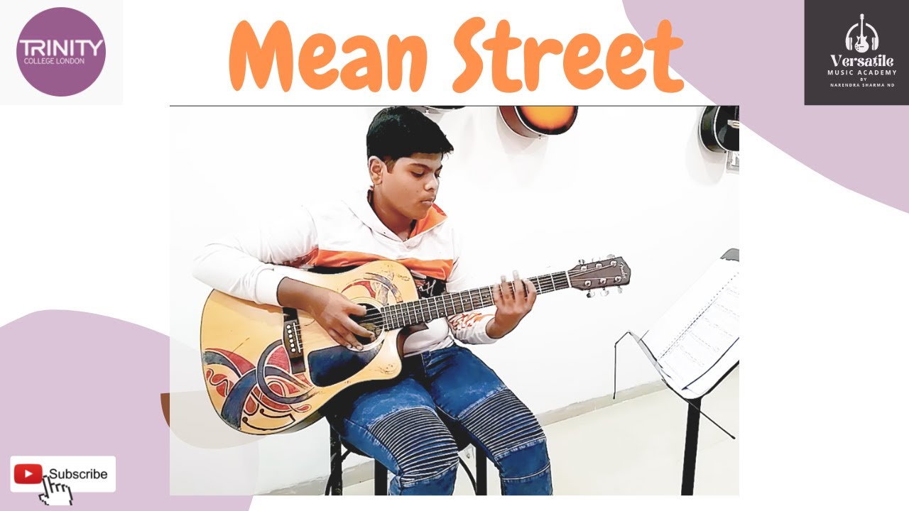 Mean Street - Trinity Acoustic / Plectrum Guitar - Grade 4 | By Samay ...