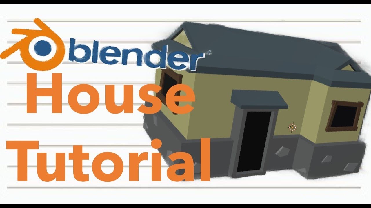 Simple Blender House Tutorial - YouTube