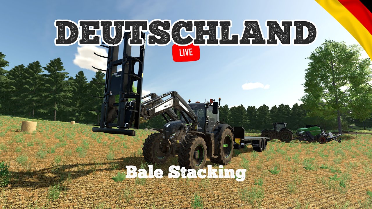 🔴 LIVE - Deutschland - Chatting FS25 While We Stack Bales - Episode 6 ...