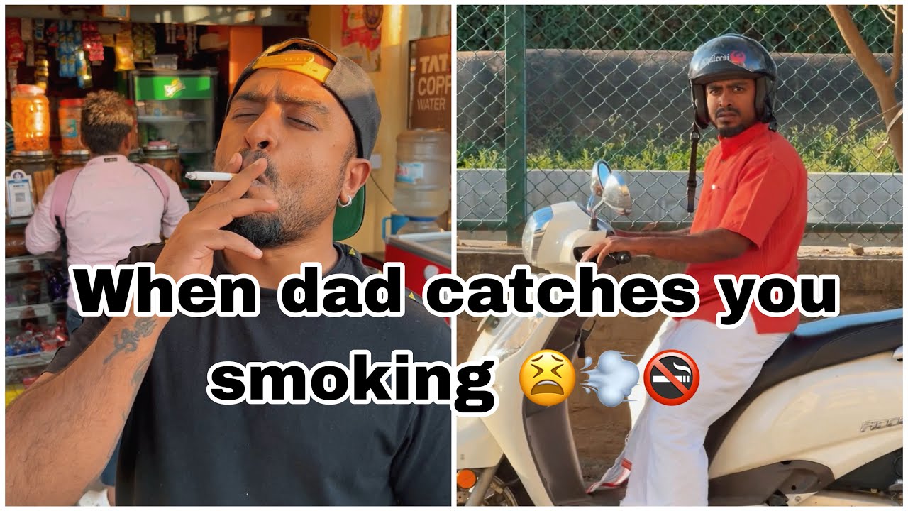When dad catches you smoking - YouTube