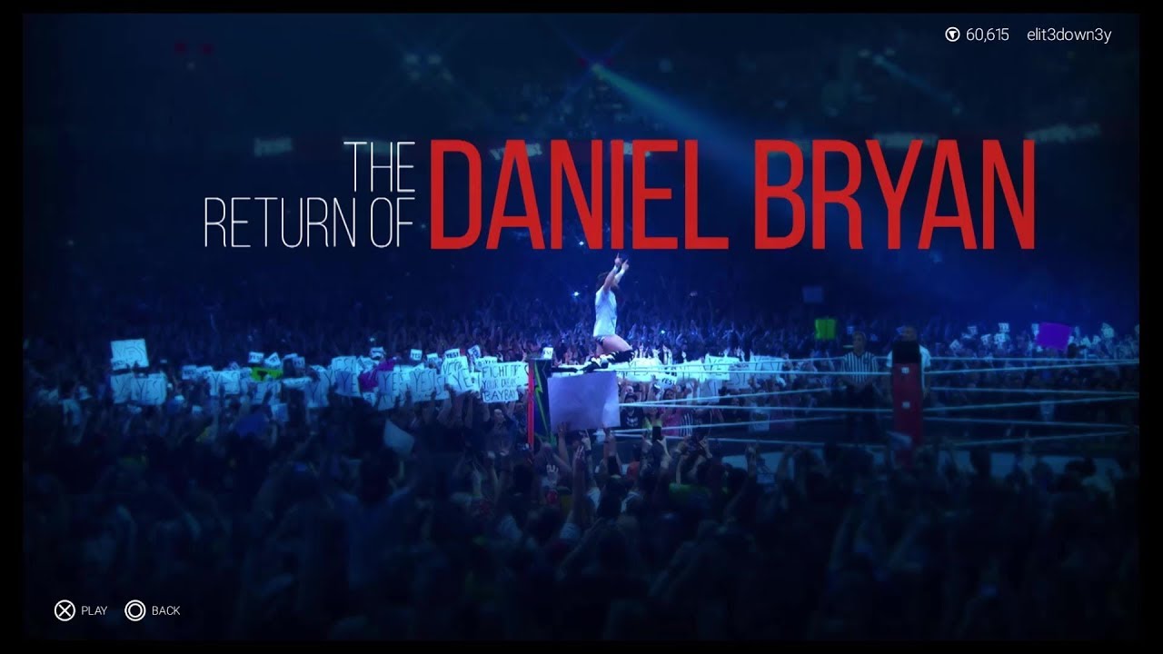 WWE2K19 Showcase - The Return Of Daniel Bryan - All Cutscenes - YouTube