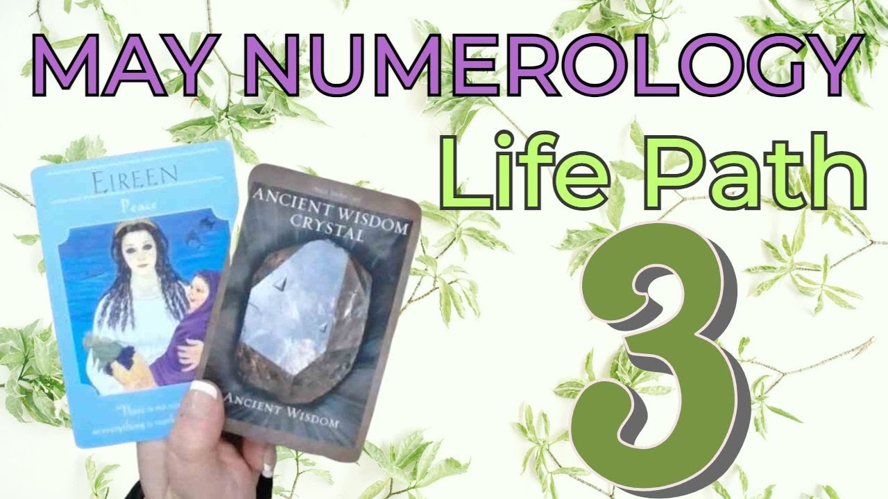 Life Path 3 May 2023 Numerology - YouTube
