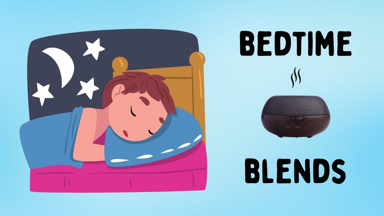 Bedtime Diffuser Blends - YouTube