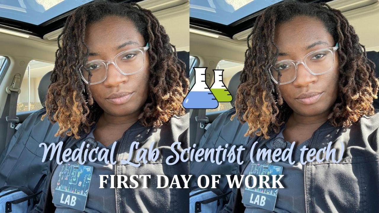day in my life | first day of work as a new grad medical laboratory ...