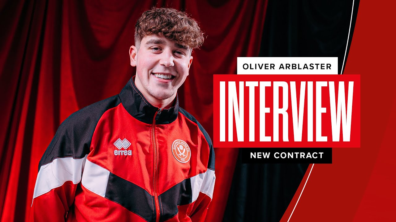 Oliver Arblaster | New Contract with the Blades - YouTube