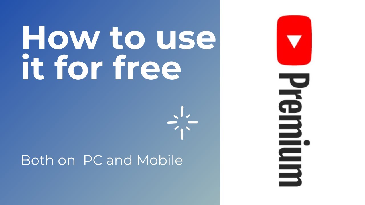 How to use youtube premium for free in PC and Mobile - YouTube