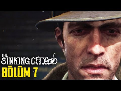 İLK CİNAYET ! | THE SINKING CITY TÜRKÇE BÖLÜM 7