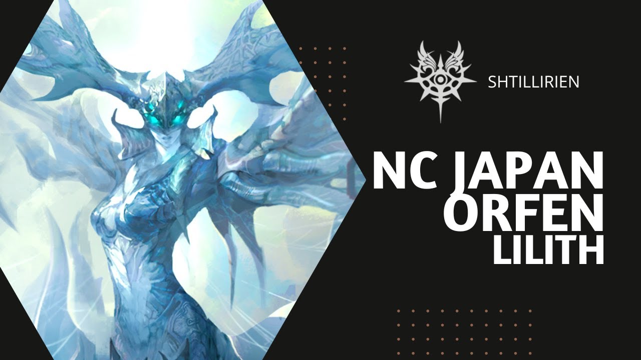 Lineage 2 NC Japan - Orfen and Lilith with REDBULL Clan - YouTube