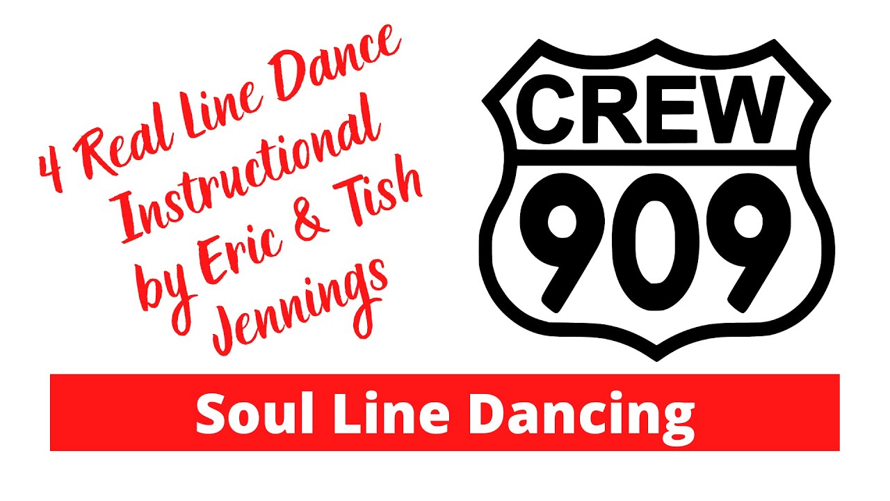 909 Crew Line Dance - 4 Real Line Dance Instructional - YouTube