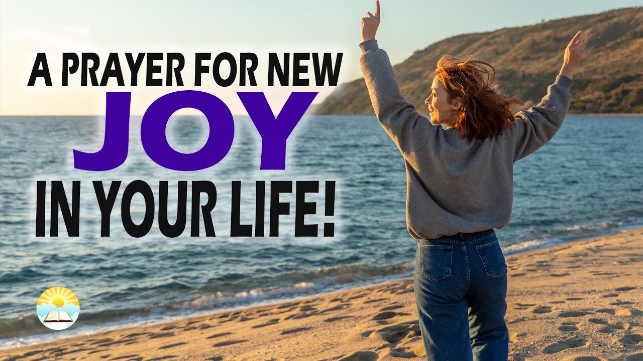 Let new joy spring forth in your life! Motivation & Prayer - YouTube
