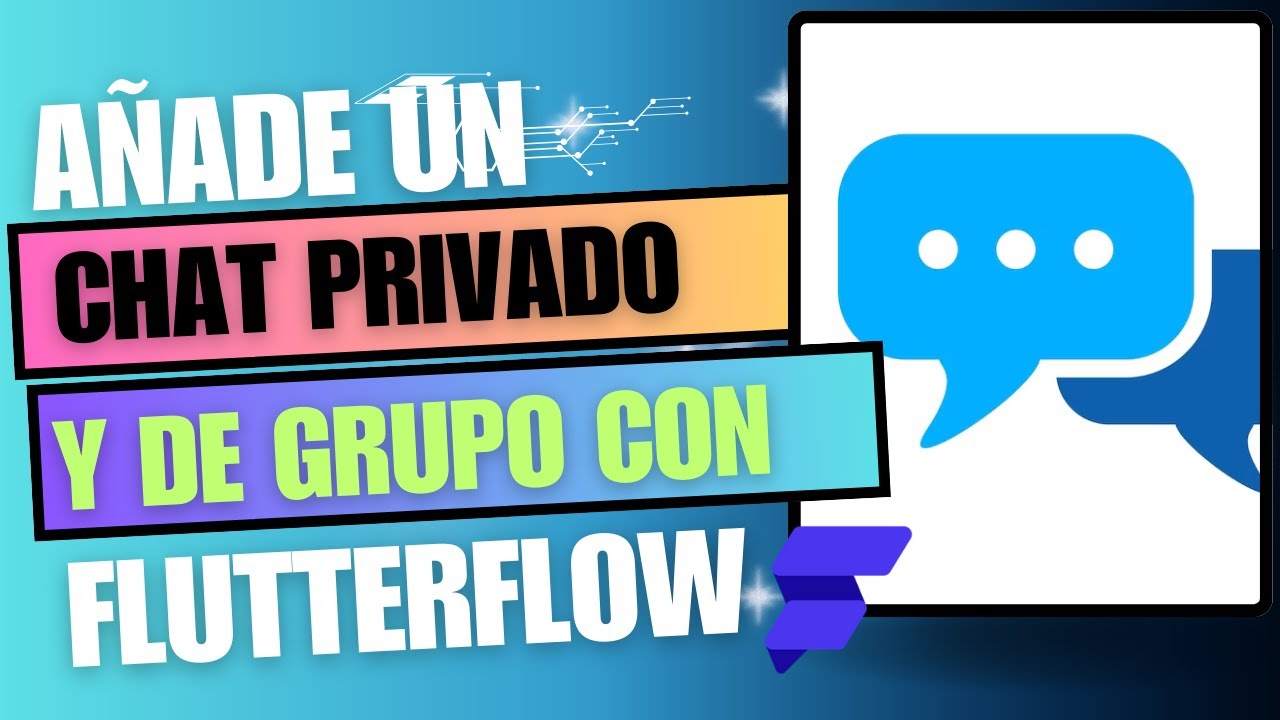 Añade un CHAT Privado y de GRUPO con FlutterFlow - YouTube