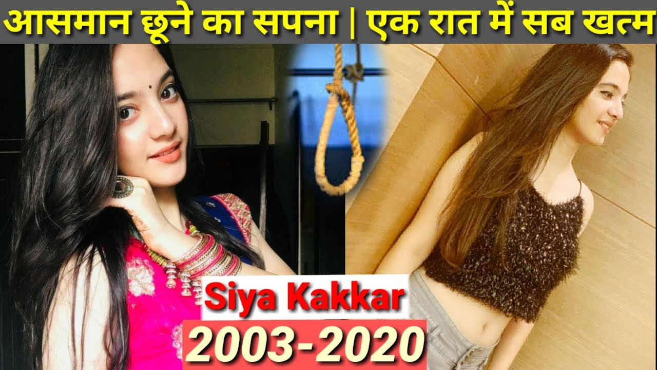 Siya Kakkar Life Story | Biography & Lifestyle | 2003-2020 | Family ...