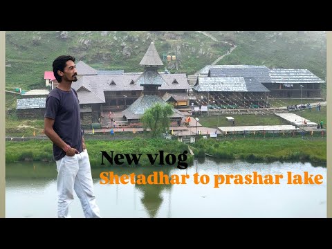 Shetadhar shati nag to prashar lake enjoy 😉 20/06/2025 - YouTube