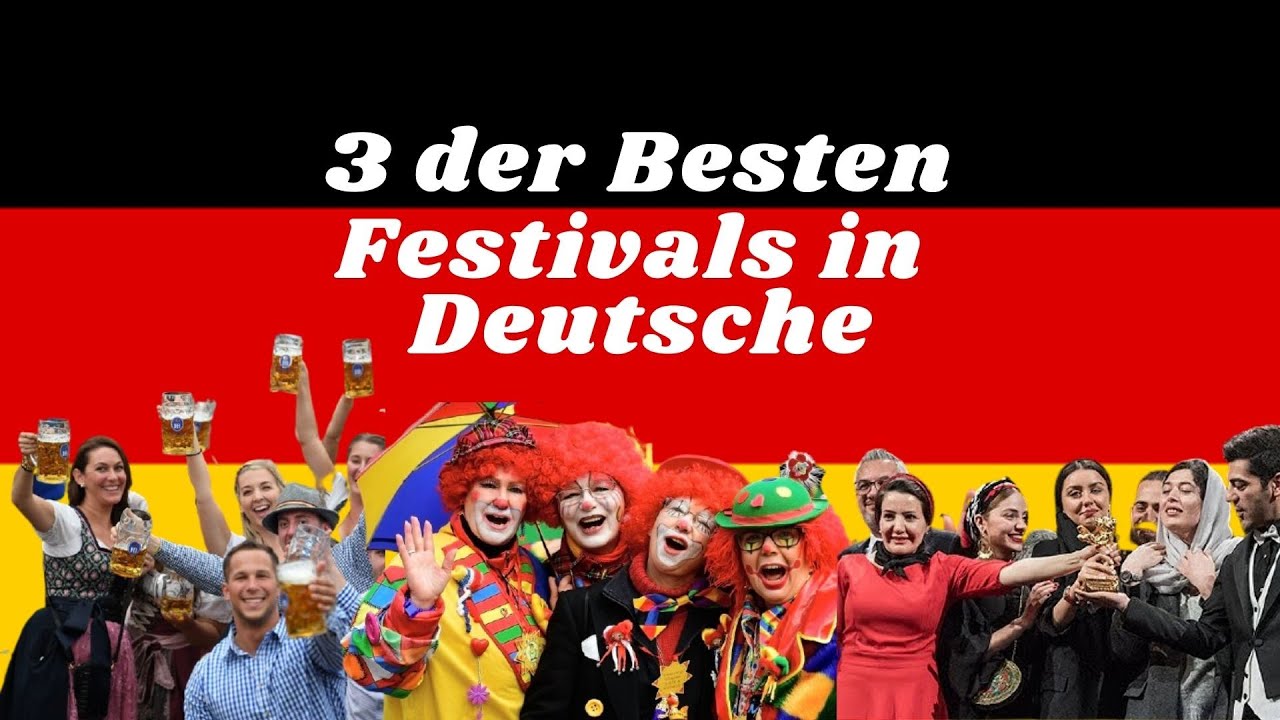 3 Best Festival in German - Video Presentation - YouTube