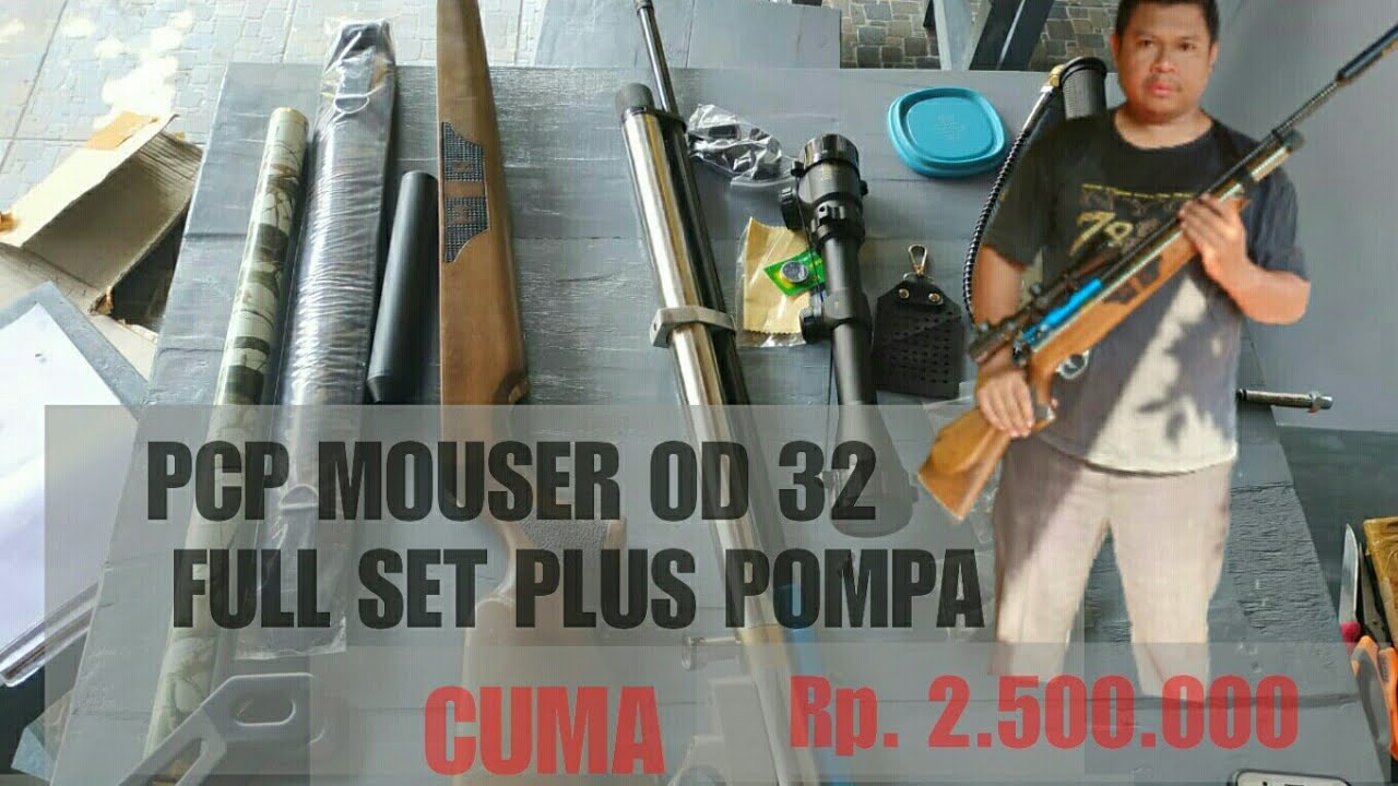 MURAH BANGET...UNBOXING SENAPAN PCP MOUSER OD 32 FULLSET & POMPA PCP ...