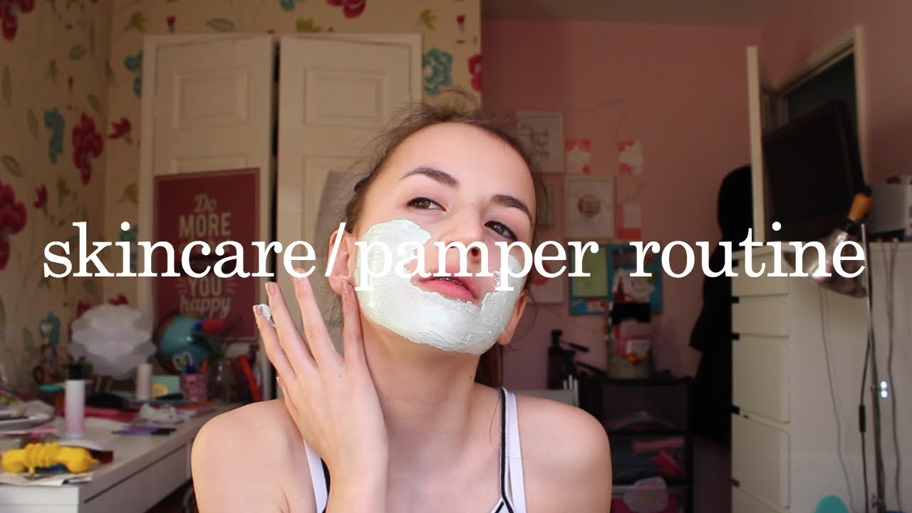 SKINCARE/PAMPER ROUTINE ☆ - YouTube