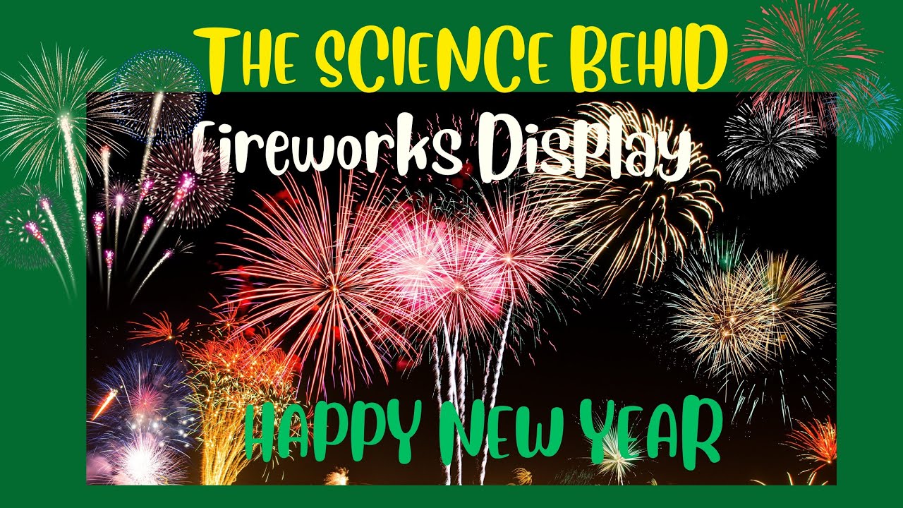 The Science Behind Fireworks! - YouTube
