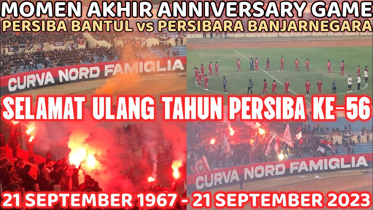 AFTER MATCH ANNIVERSARY GAME PERSIBA BANTUL vs PERSIBARA BANJARNEGARA ...