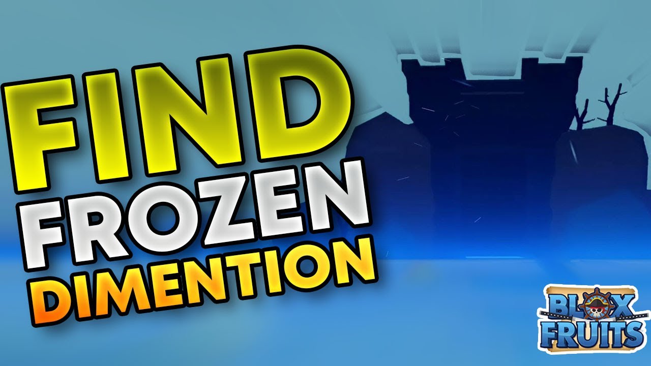 How to Find Frozen Dimension in Blox fruit - YouTube