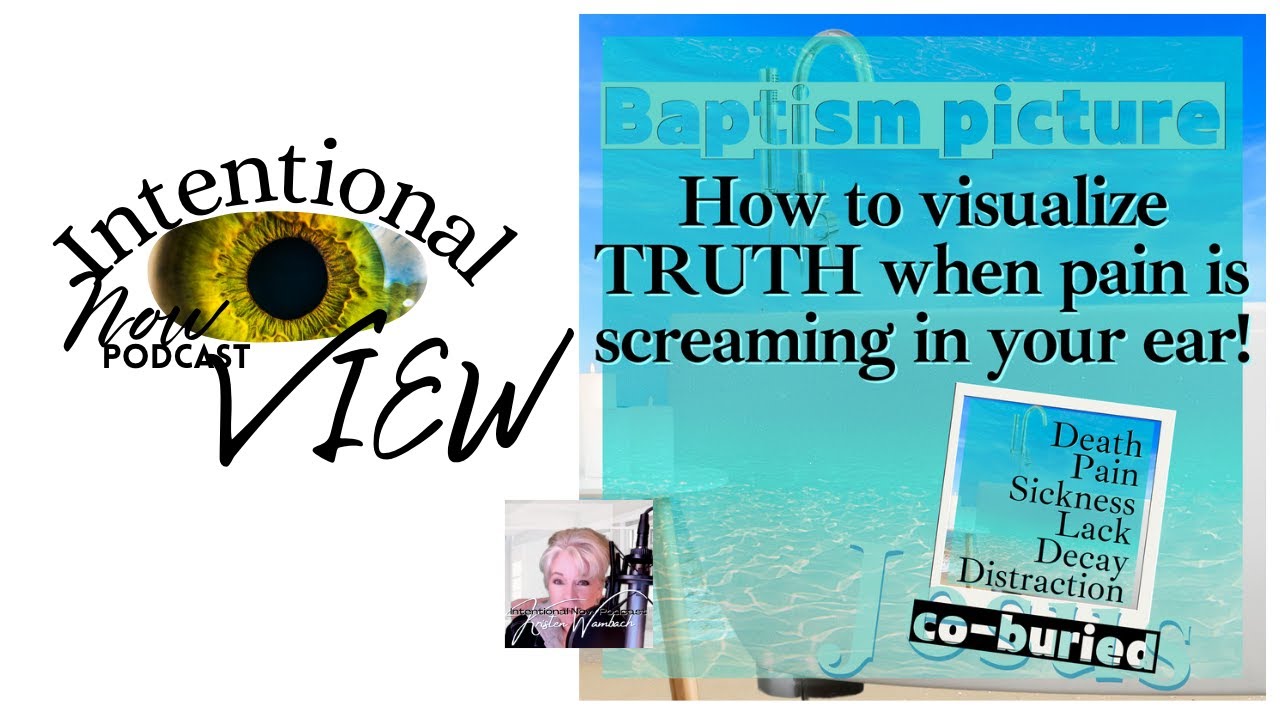 Intentional Now Podcast #106 How to Visualize TRUTH with Pain is ...