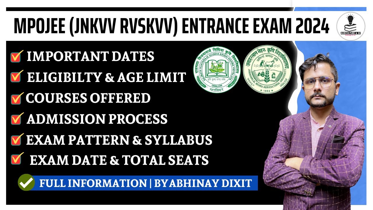 MPOJEE (JNKVV & RVSKVV) Entrance Exam 2024 | Complete Information ...
