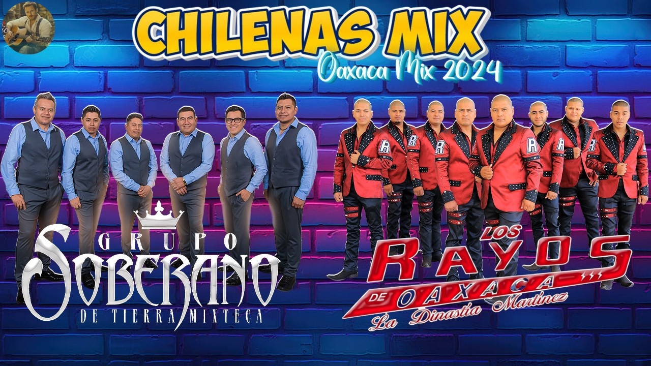 Los Rayos De Oaxaca ft Los Grandes de Oaxaca - Mix Grandes Exitos ll ...