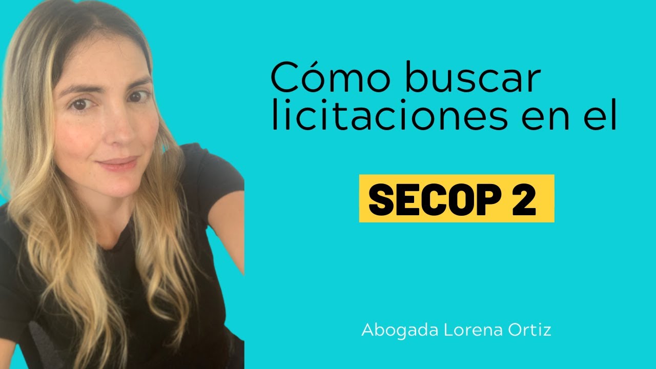 Buscar Licitaciones en el Secop 2 - YouTube