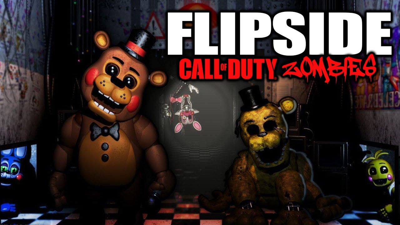 FLIPSIDE (FIVE NIGHTS AT FREDDY'S) ZOMBIES (Call of Duty Zombies Map ...