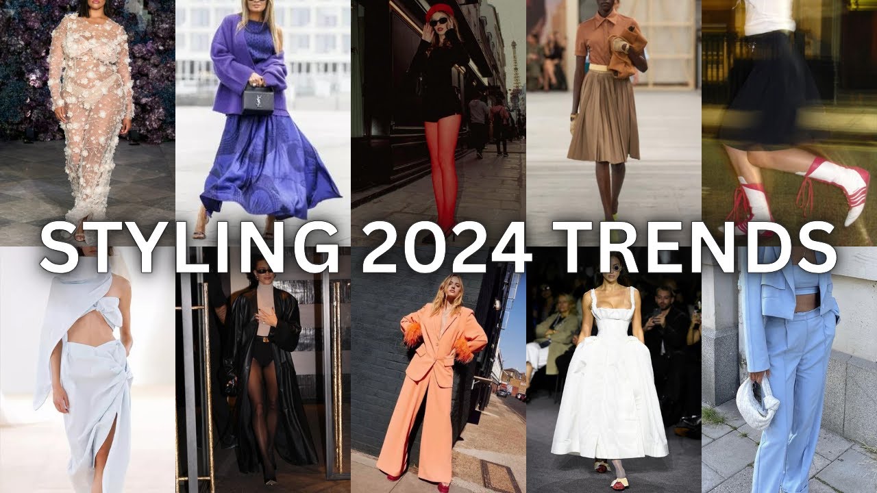 How to Style 2024 Fashion Trends - YouTube
