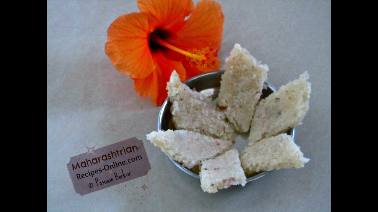 Narlachi Vadi (Coconut Barfi)|Maharashtrian recipe| Poonam Borkar ...