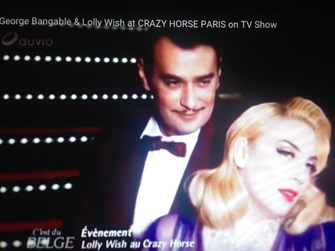 Lolly Wish & George Bangable at CRAZY HORSE PARIS on TV Show