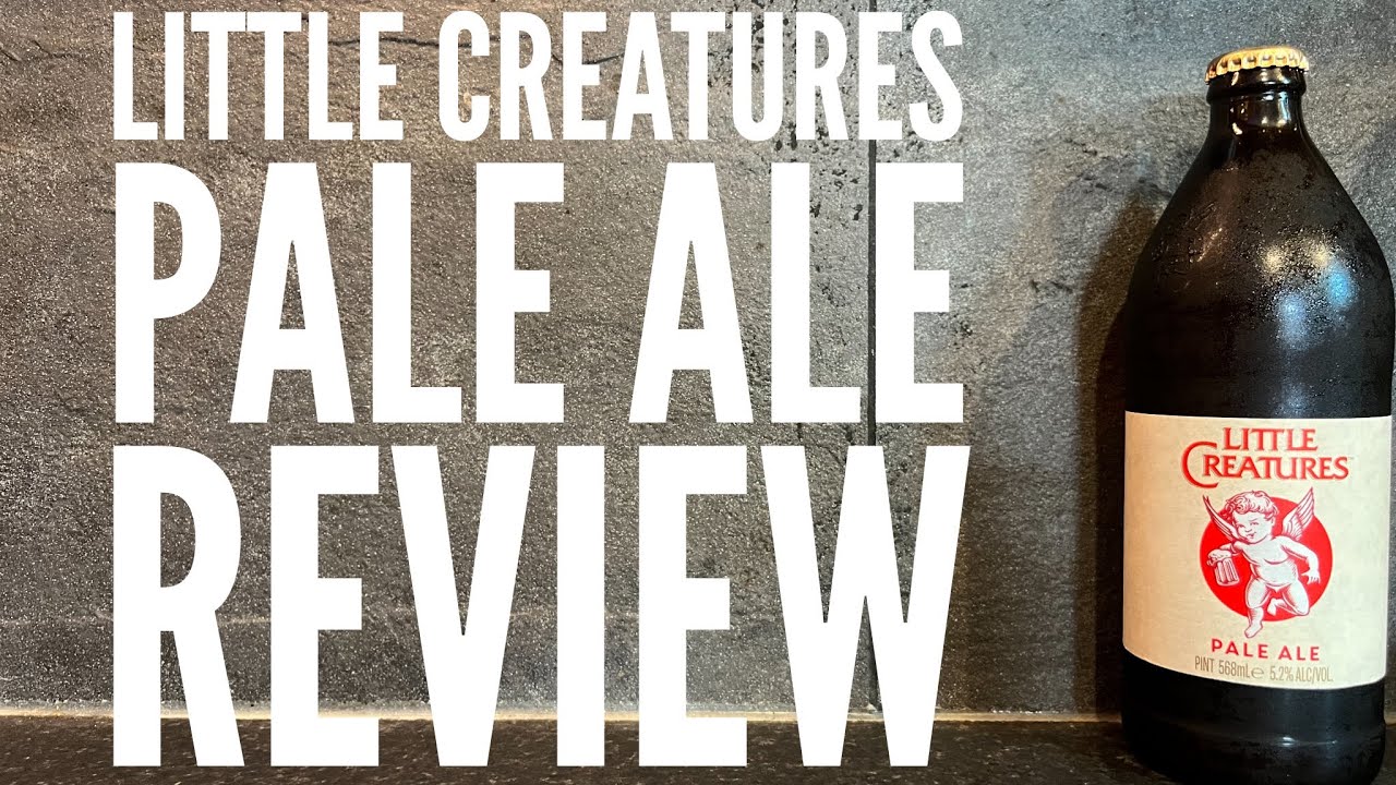 Little Creatures Pale Ale Review By Little Creatures Brewing Co ...