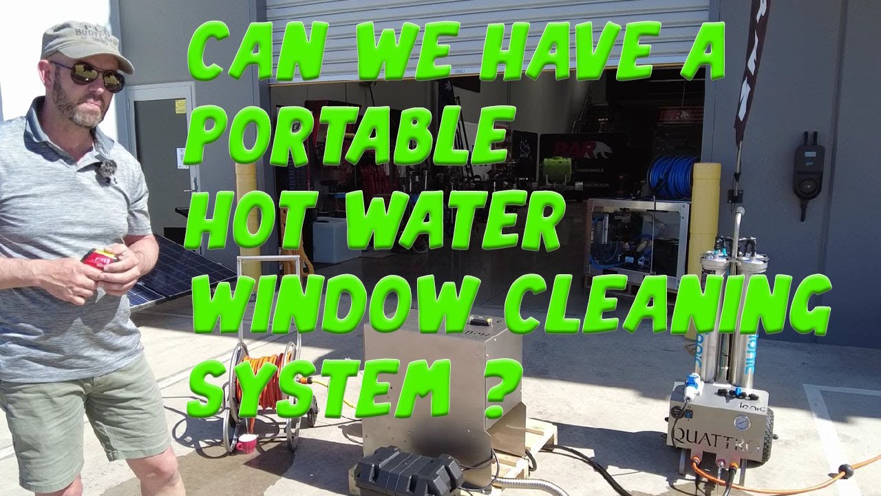 Portable Hot Water Window Cleaning System | Bolt On To Your QuattRO or ...