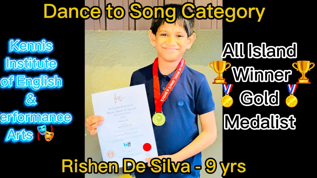 🎖 All Island Winner 🎖Gold Medalist - 9 years🎖 Rishen De Silva 🎖 Dance ...