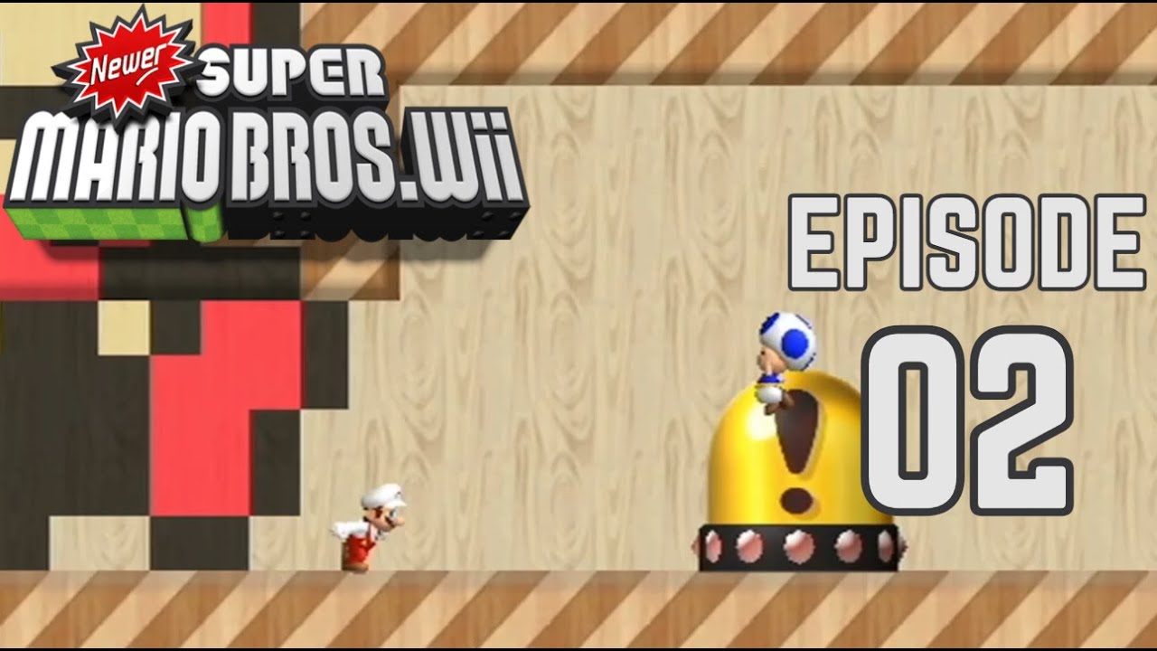 WHERE IS BOBBY?!?!? | NEWER Super Mario Bros Wii. 100% | Part 2 - YouTube