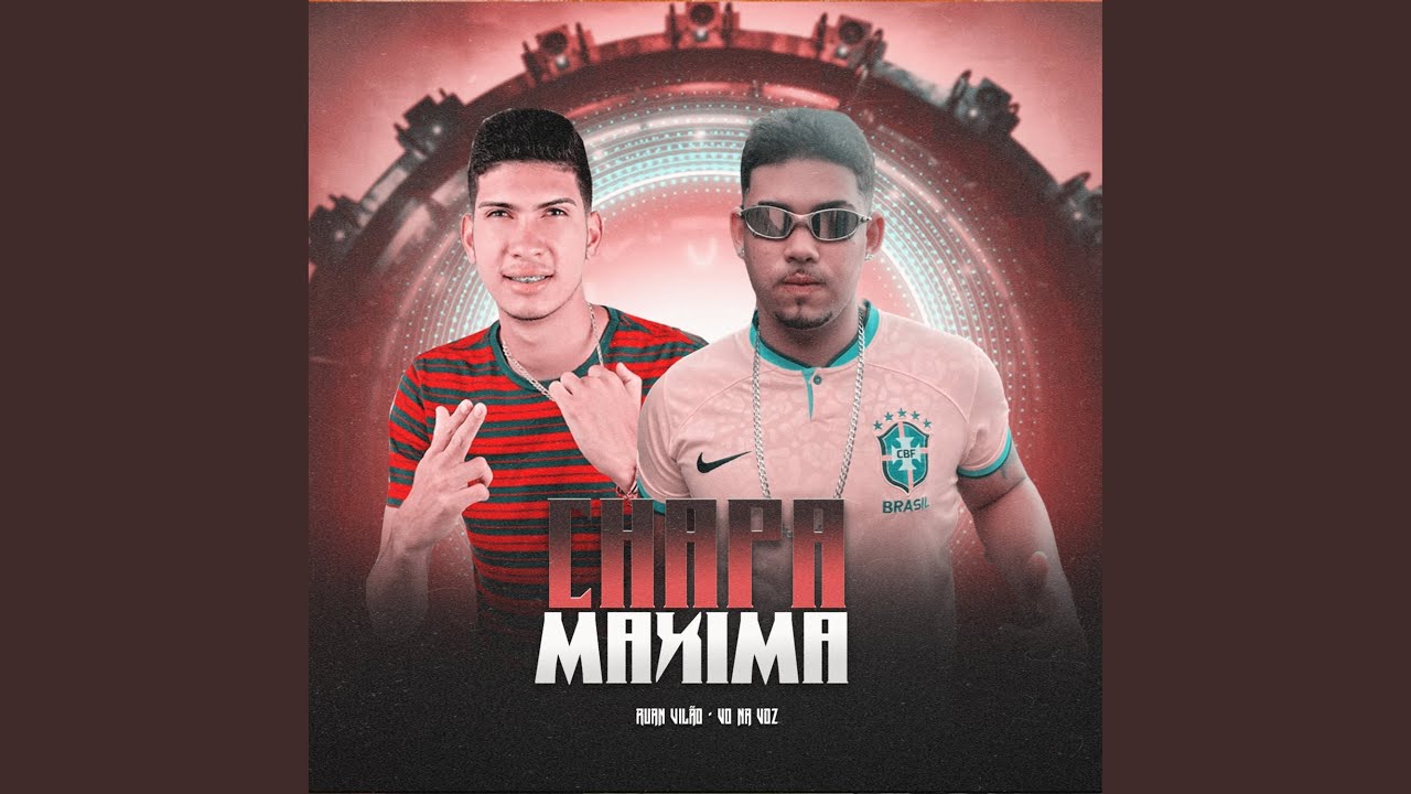 Chapa Maxima - YouTube