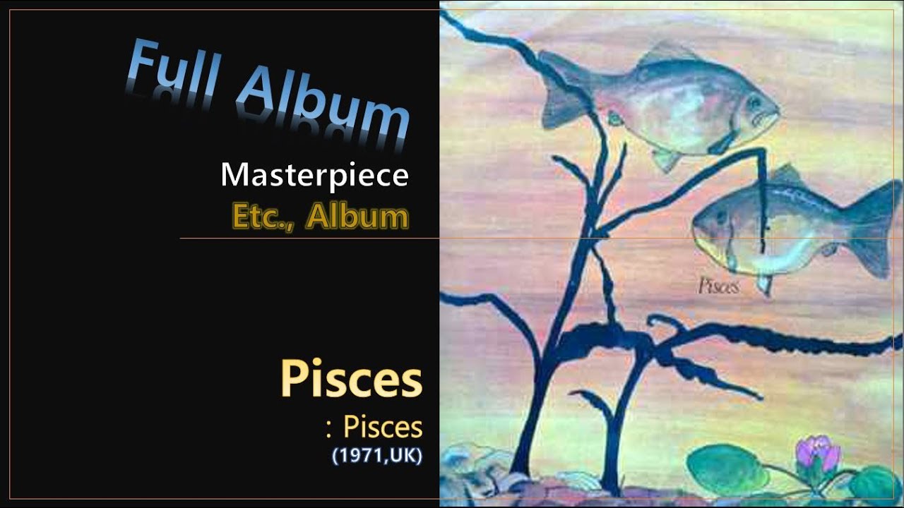[Etc F.A]#6. Pisces - Pisces(1971,UK) - YouTube