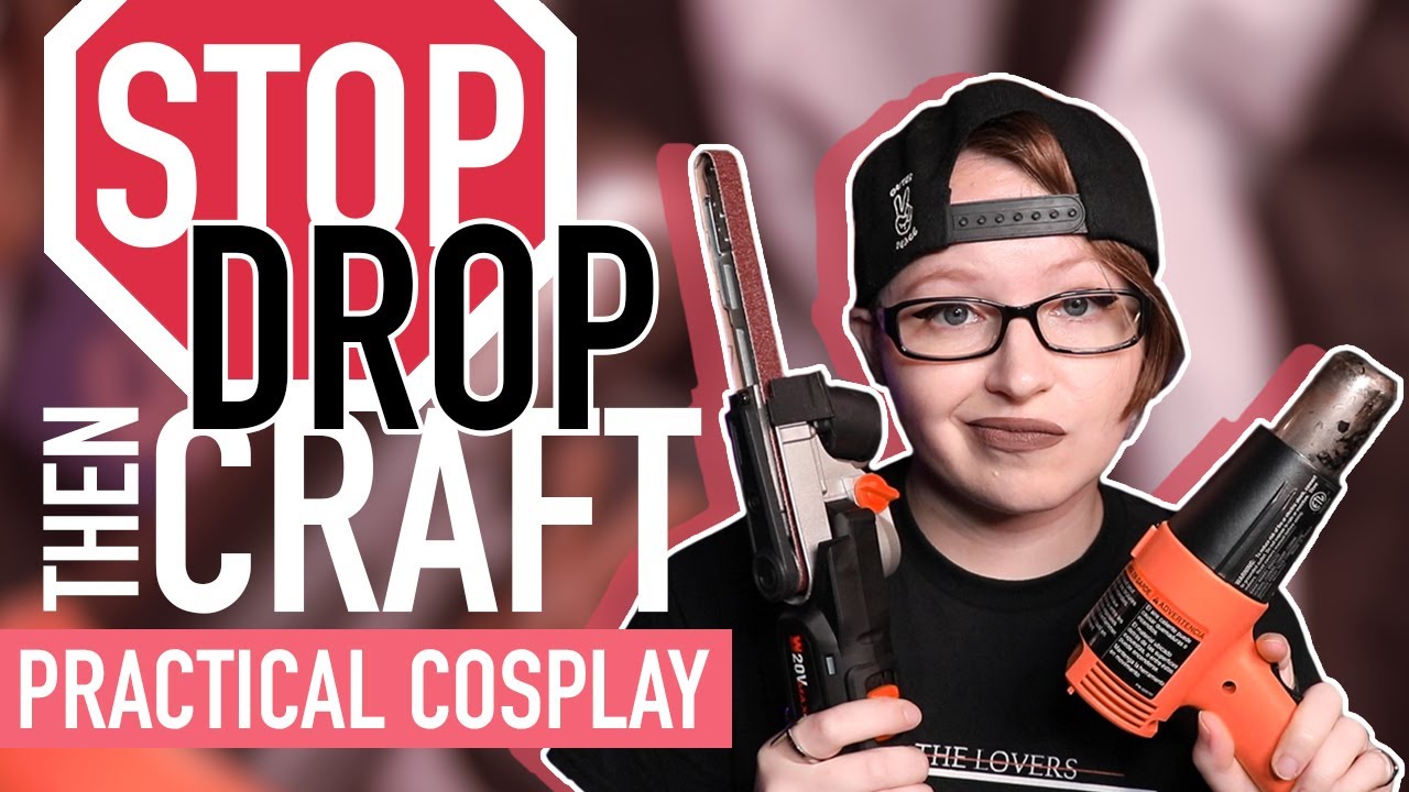 WATCH BEFORE YOU CRAFT | Practical Cosplay - YouTube