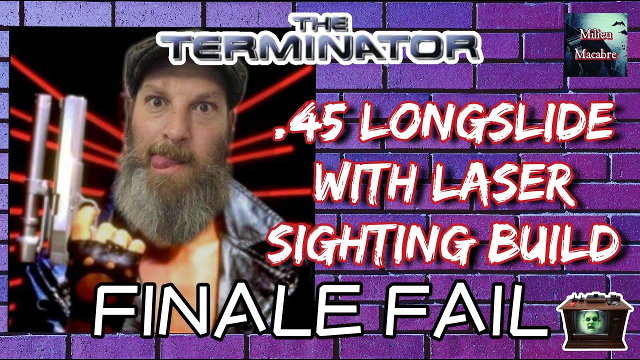 Terminator .45 Long Slide with Laser Sighting To be CONTINUED! - YouTube