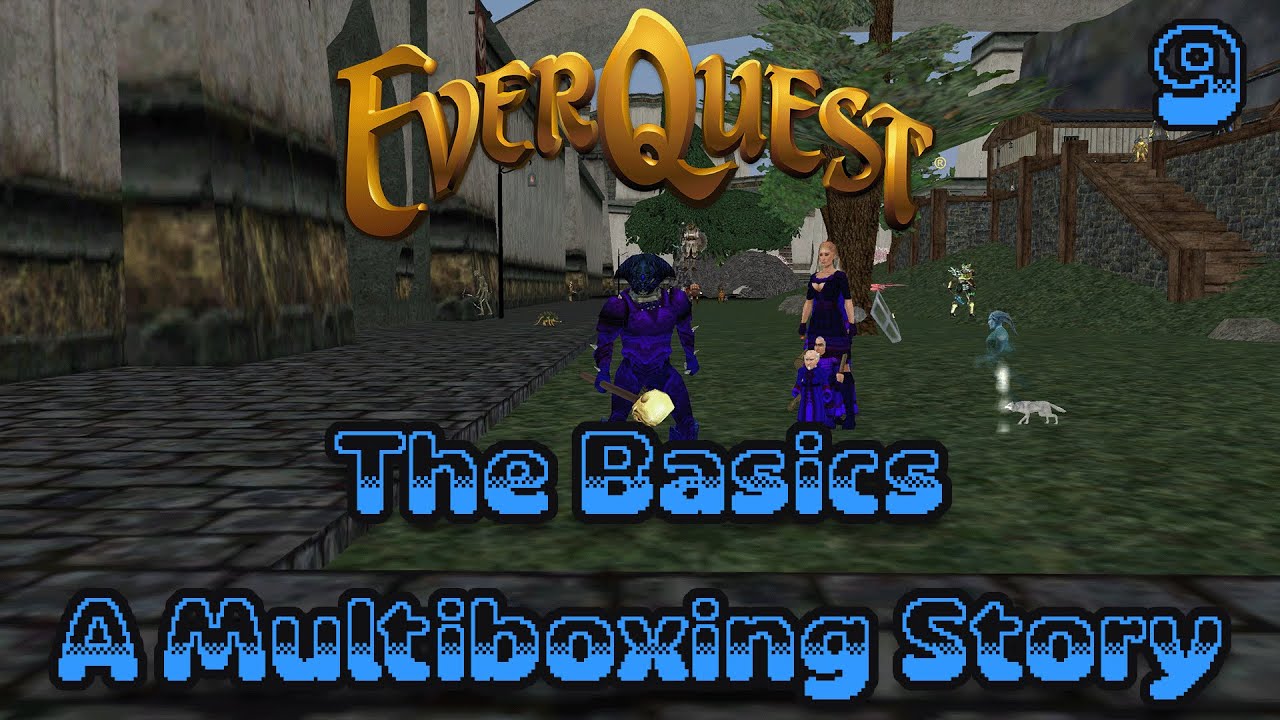 Everquest: The Basics A Multiboxing Story - 9 - Level 20 Spells and Macros - YouTube