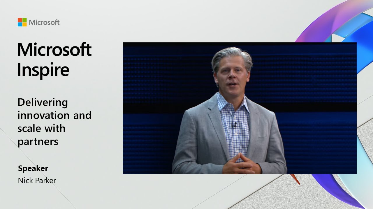 Microsoft Inspire 2020: Nick Parker on delivering innovation - YouTube