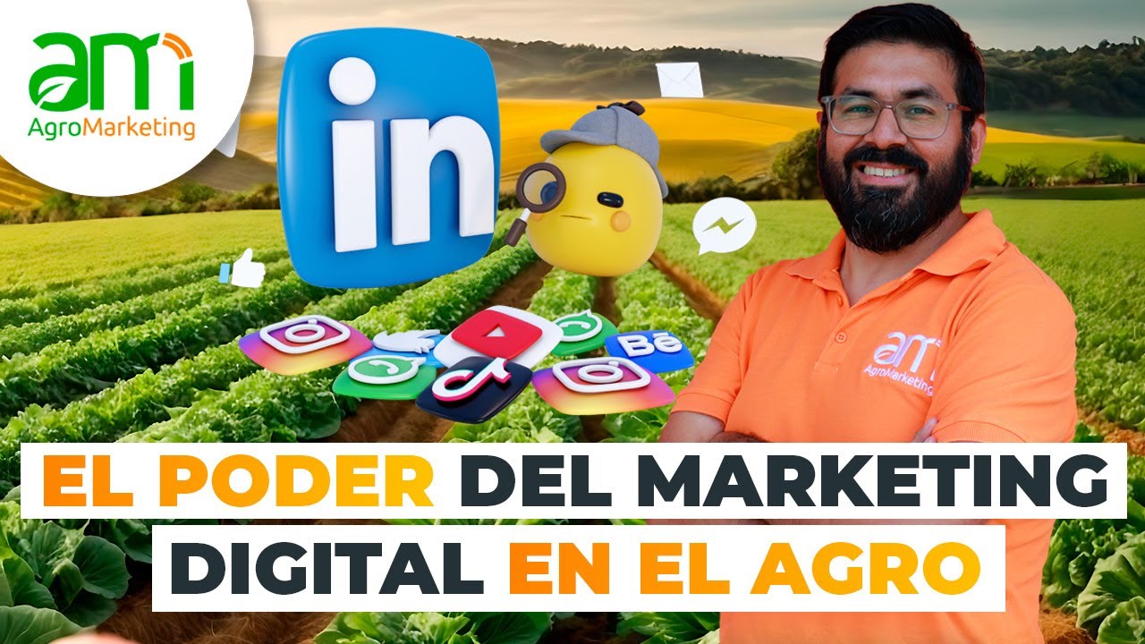 💪 El PODER del Marketing Digital en el AGRO 🌱 - YouTube