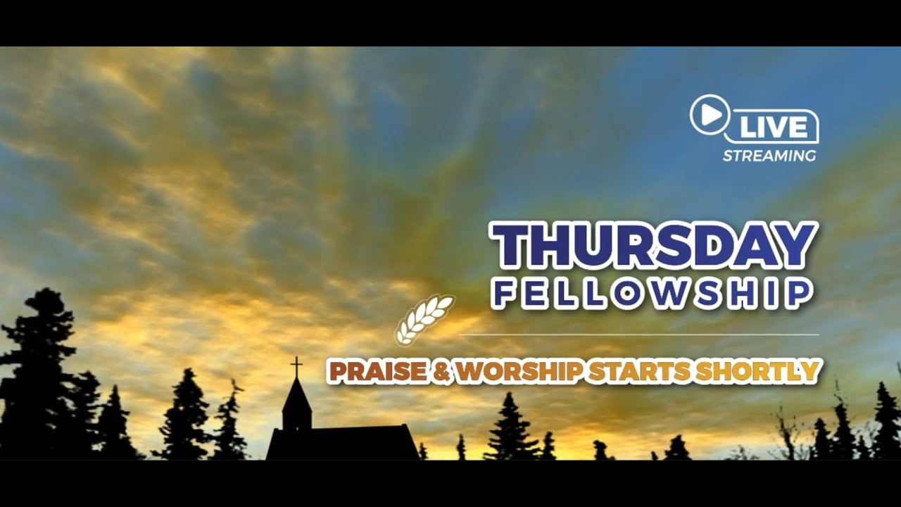 Thursday Fellowship Service | 2nd January 2025 - YouTube