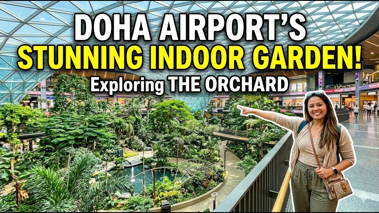 Exploring The Orchard: Doha Airport’s Stunning Indoor Tropical Garden ...