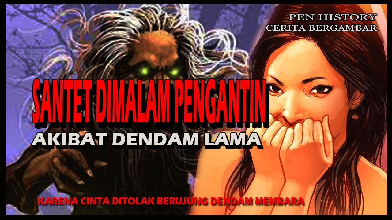 SUNGGUH TEGA PENGANTIN BARU DI DANTET SAAT AKAN MALAM PERTAMA - Cerita ...