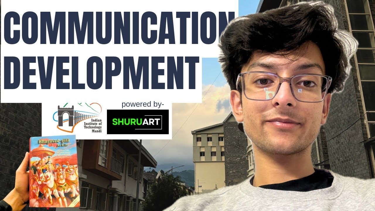 Bhagavad Gita Intro 2 | Communication Development | IIT Mandi | MBA-DS&AI | Hostel | ShuruART ...
