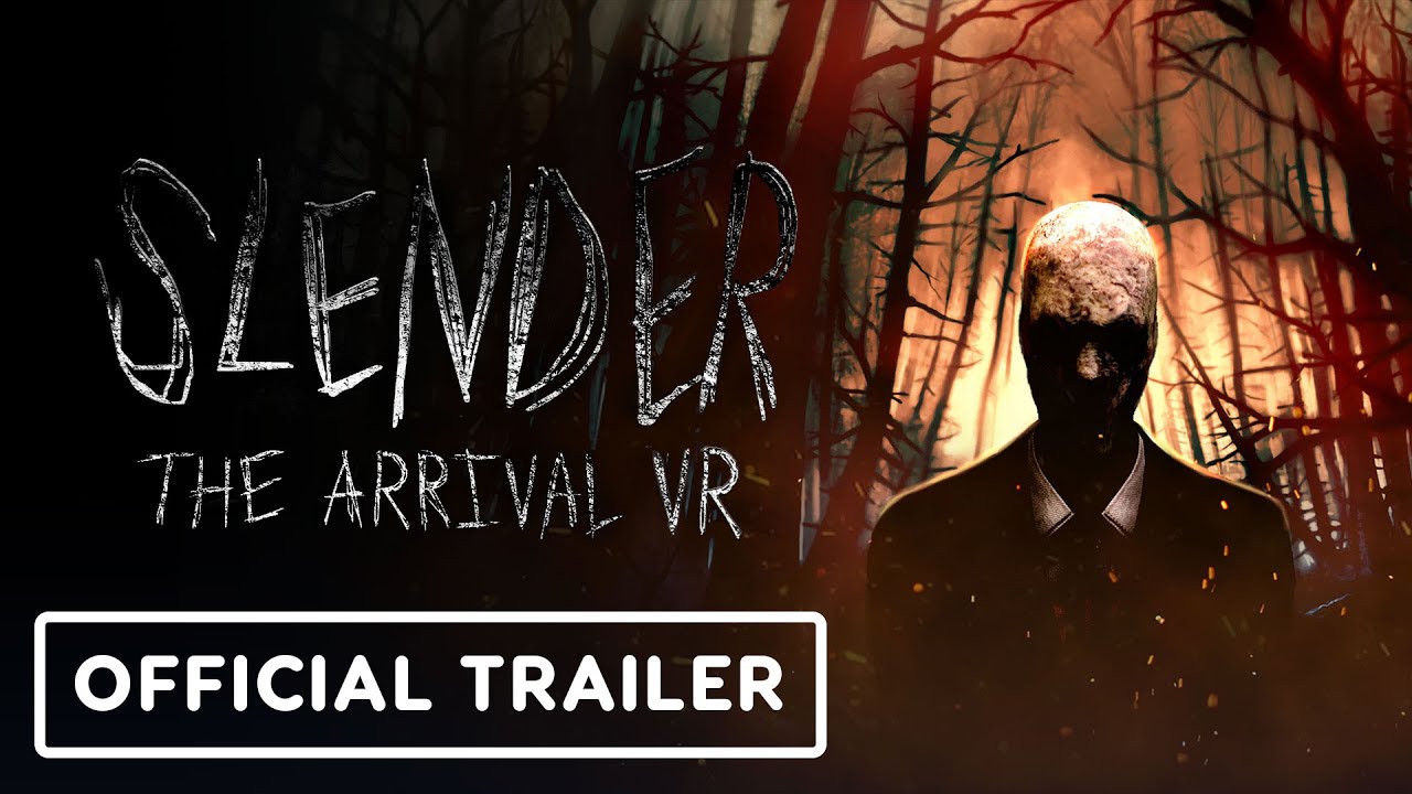 Slender: The Arrival VR - Official Gameplay Trailer | VR Games Showcase March 2025 - YouTube