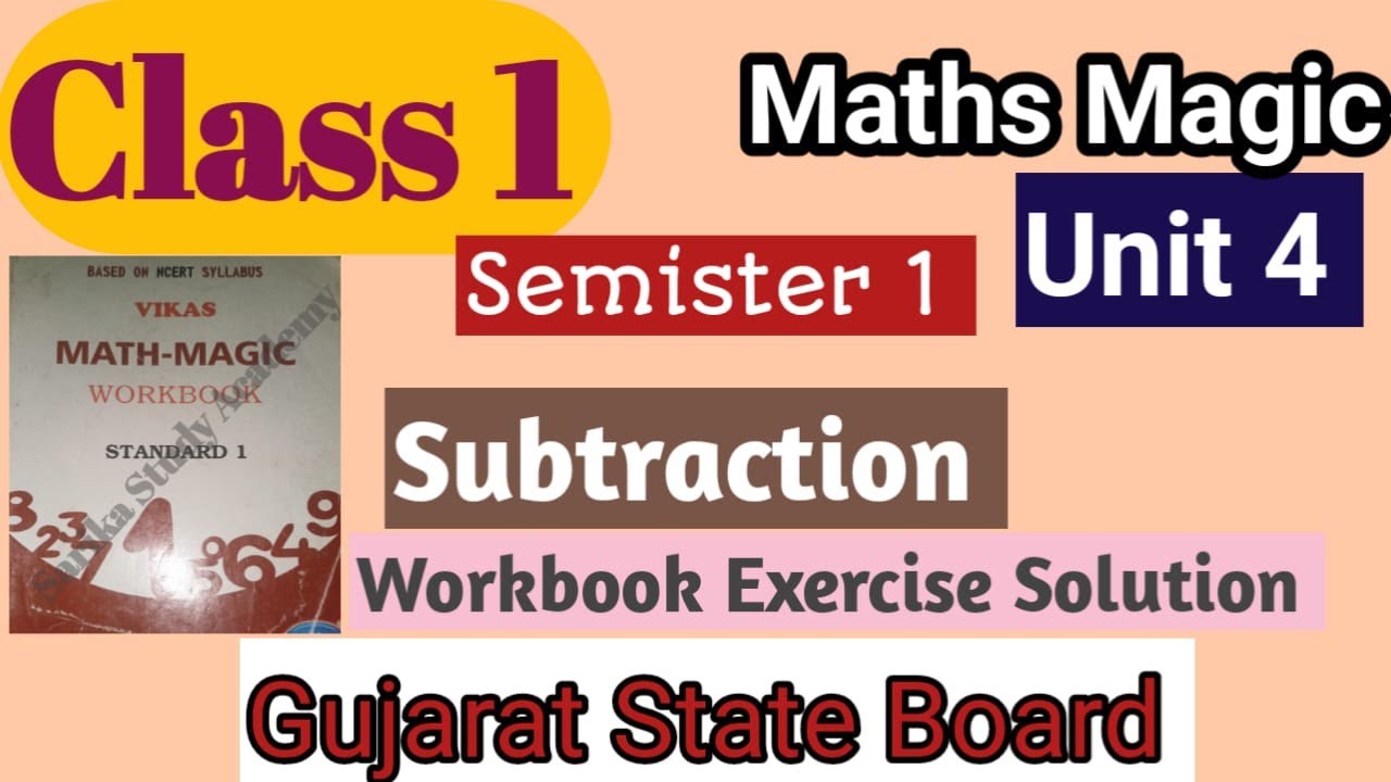 Class 1 Math Magic Le 4 Subtraction Workbook Exercise Solution Gujarat ...
